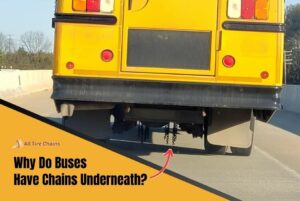 Why Do Buses Have Chains Underneath? The Purpose Revealed